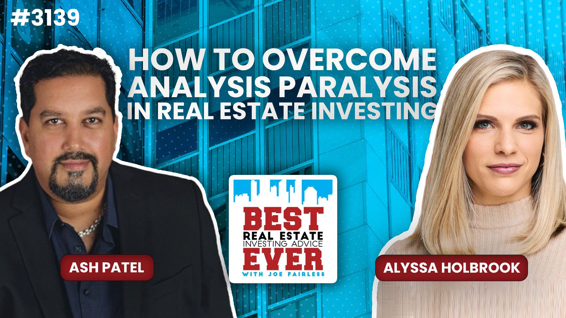 JF3140: How to Overcome Analysis Paralysis in Real Estate Investing ft ...