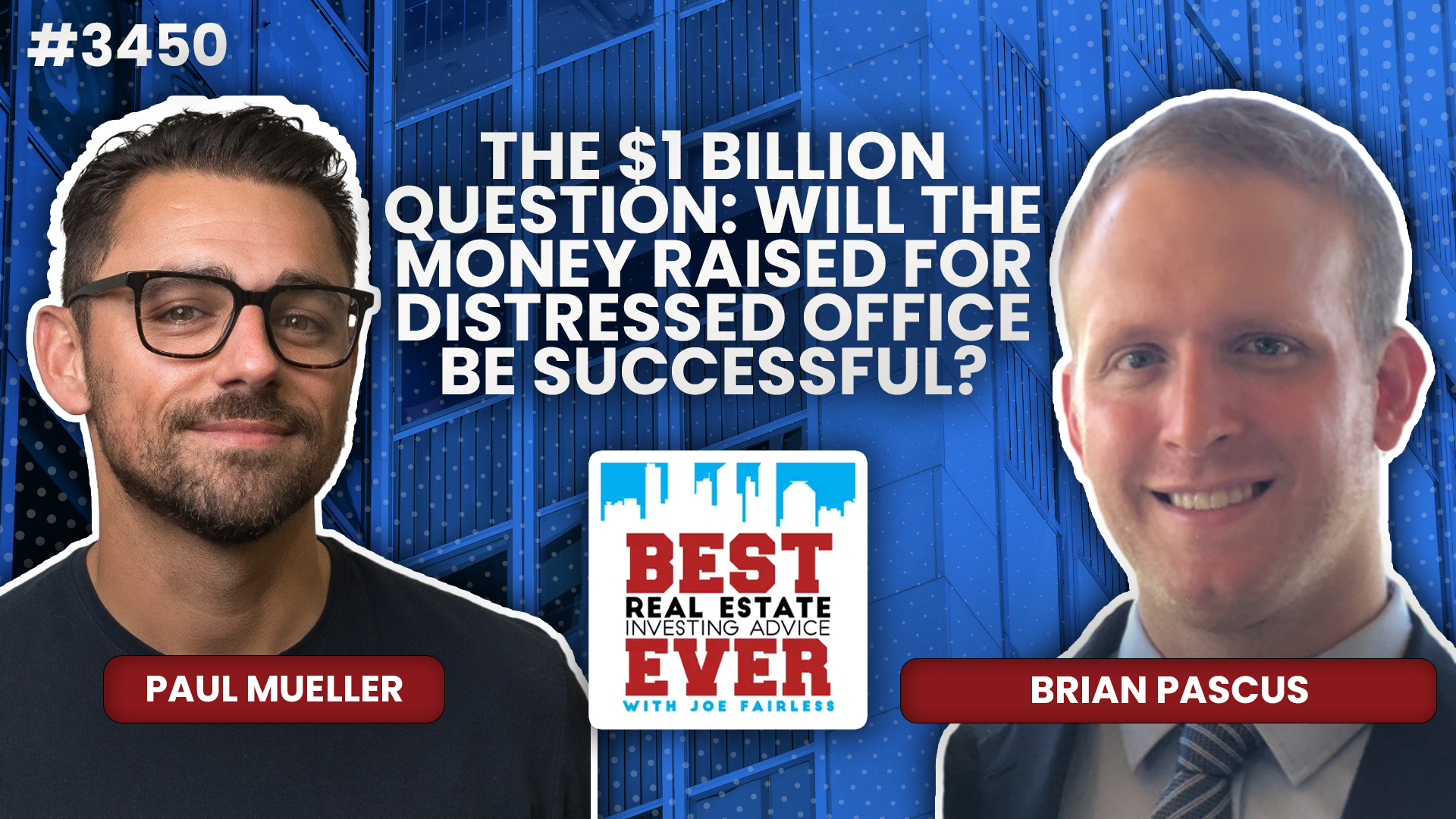 JF3450: The $1 Billion Question: Will the Money Raised for Distressed Office Be Successful? ft ...