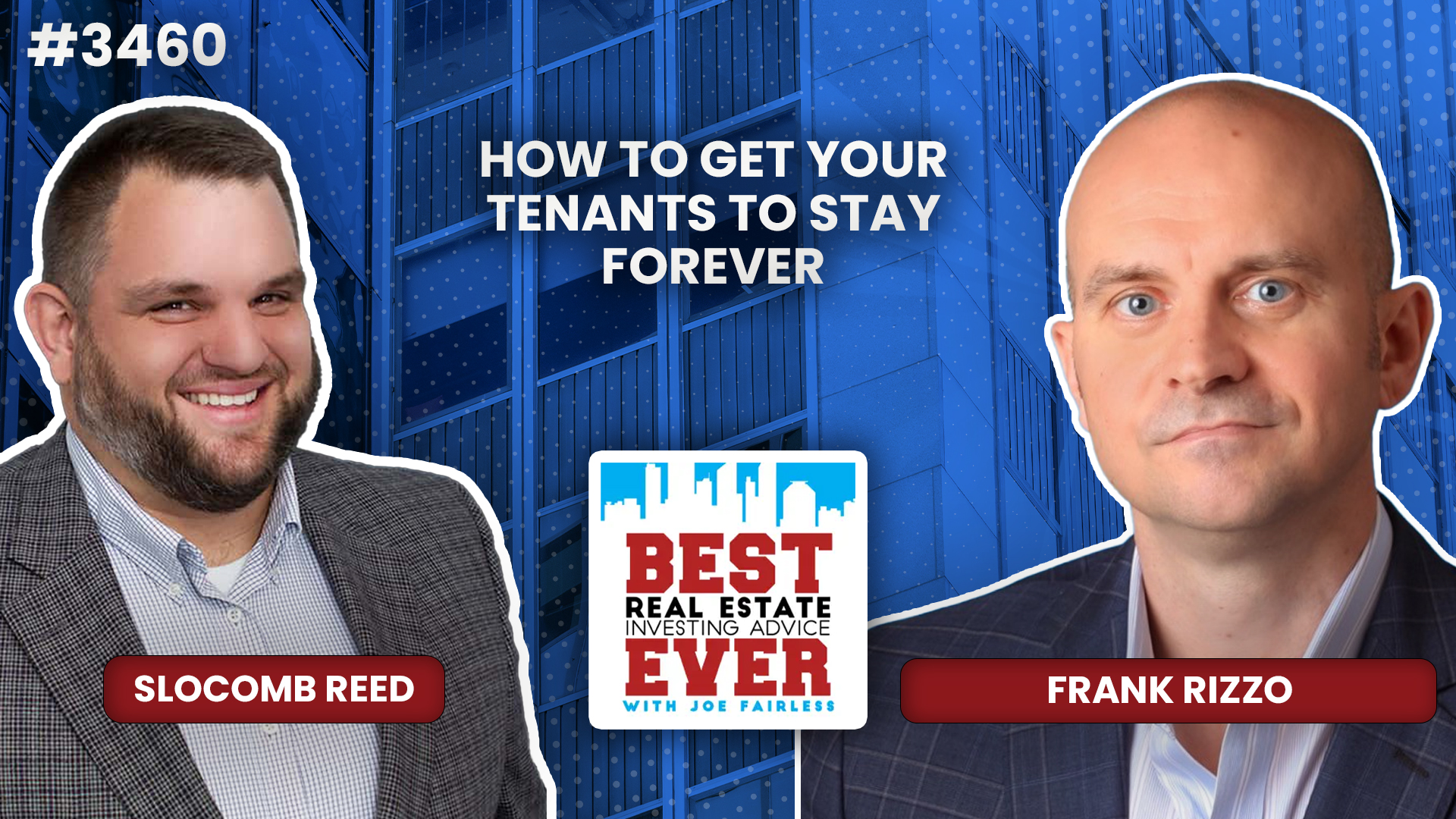 JF3460: How to Get Your Tenants to Stay Forever ft. Frank Rizzo