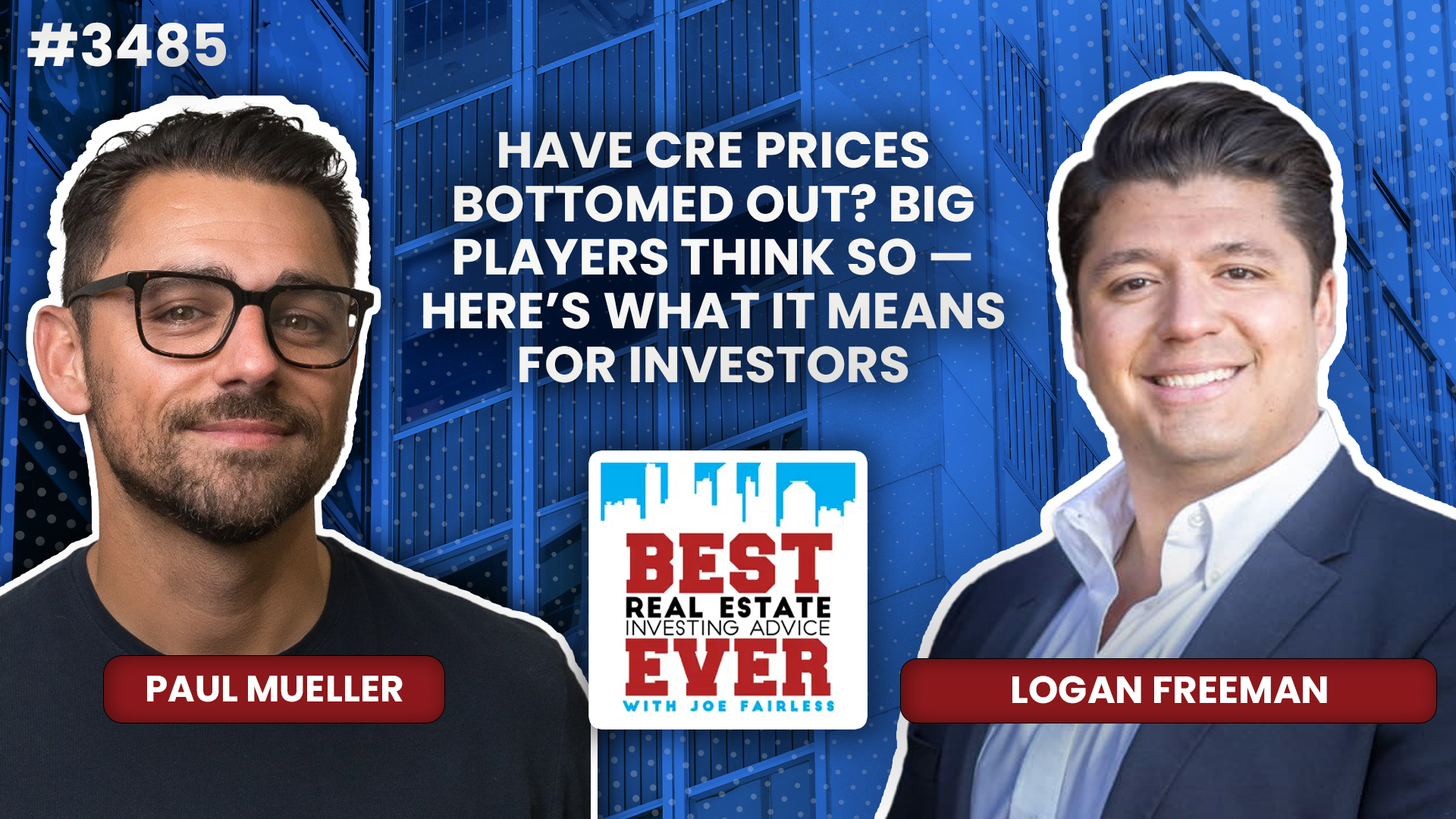 JF3485: Have CRE Prices Bottomed Out? Big Players Think So — Here’s What it Means for Investors ...