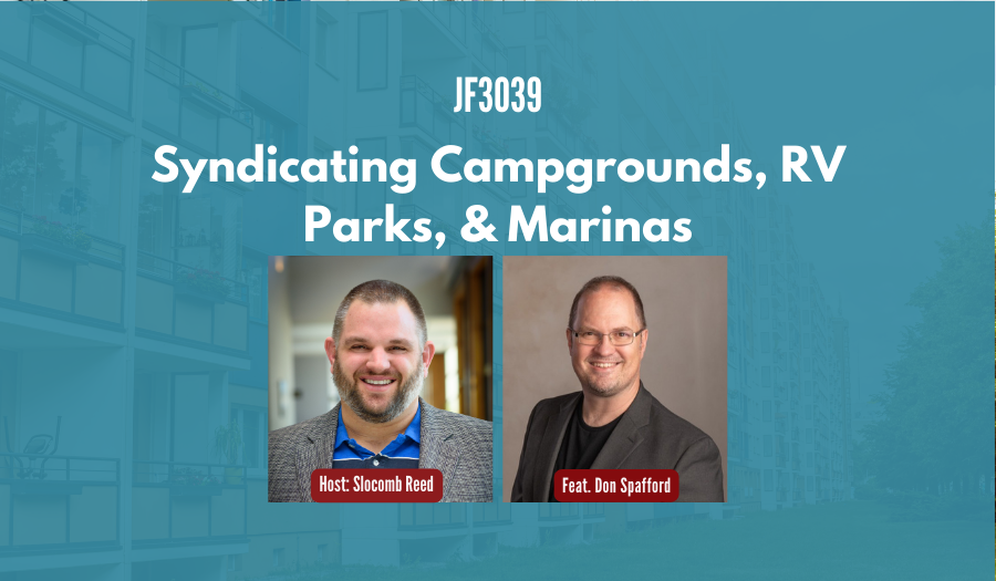 JF3039: Syndicating Campgrounds, RV Parks, & Marinas ft. Don Spafford