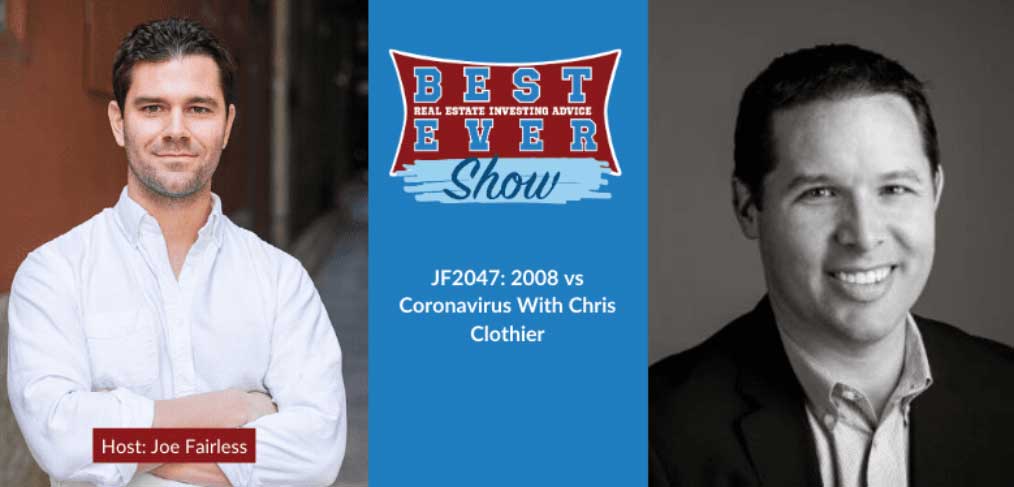 JF2047: 2008 vs Coronavirus With Chris Clothier