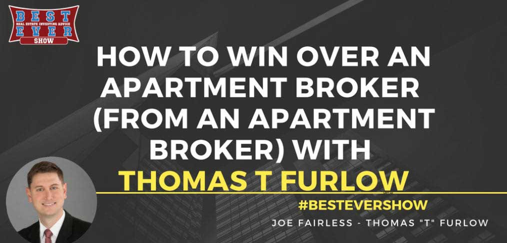 JF1353: How To Win Over An Apartment Broker ft. Thomas T Furlow
