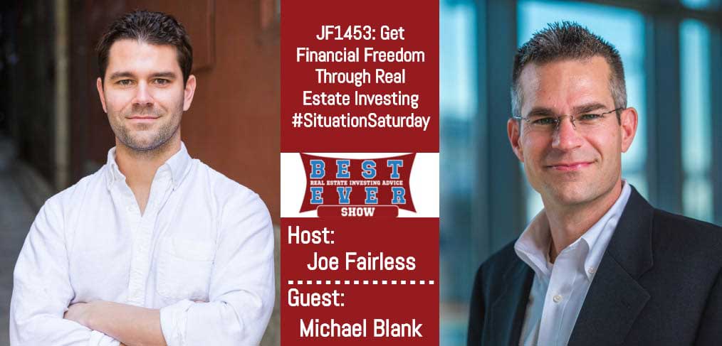JF1453: Get Financial Freedom Through Real Estate Investing # ...