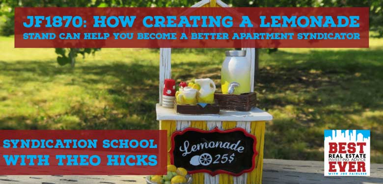 JF1870: How Creating A Lemonade Stand Can Help You Become A Better ...
