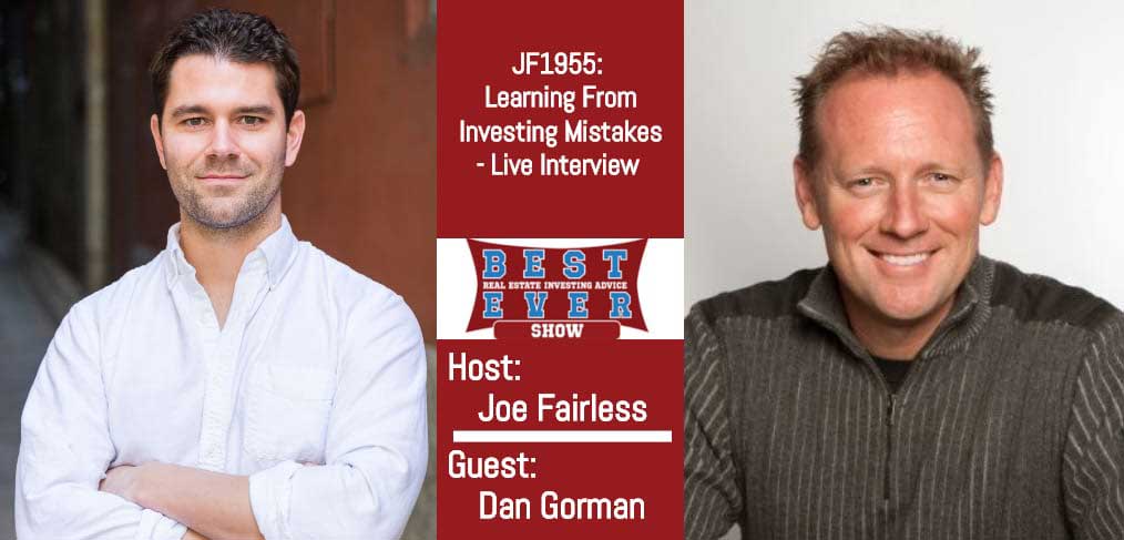 JF1955: Learning From Investing Mistakes - Live Interview with Dan Gorman