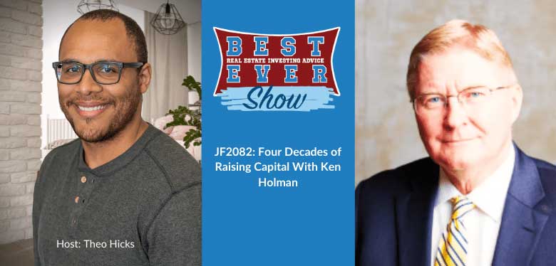 JF2082: Four Decades of Raising Capital With Ken Holman
