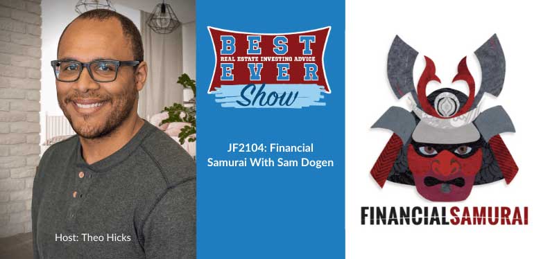 JF2104: Financial Samurai With Sam Dogen
