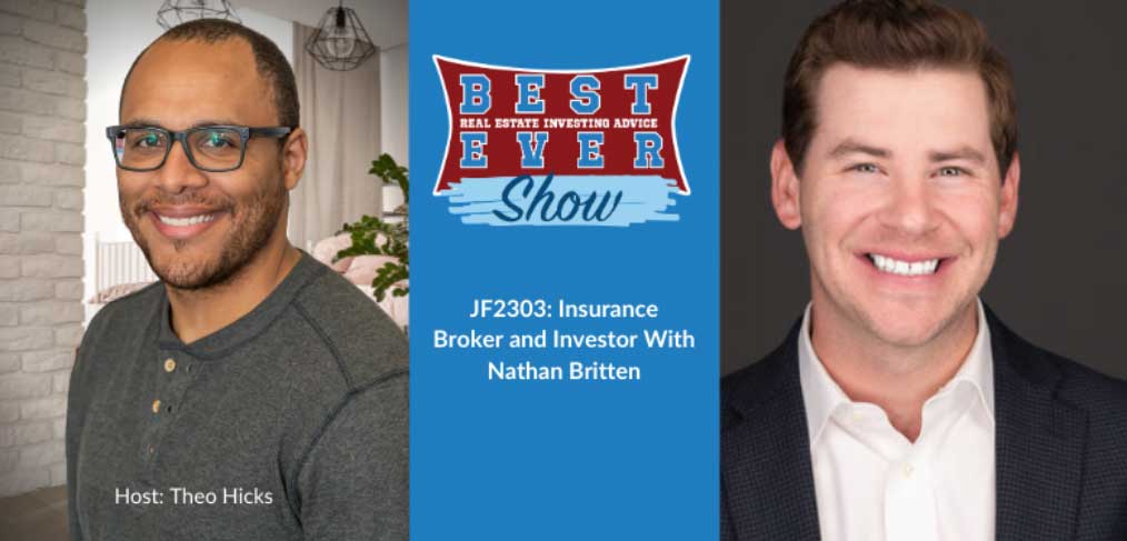 JF2303: Insurance Broker and Investor With Nathan Britten