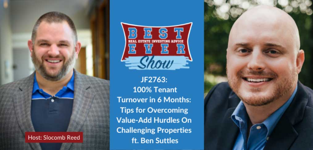 JF2763: 100% Tenant Turnover in 6 Months: Tips for Overcoming Value-Add ...